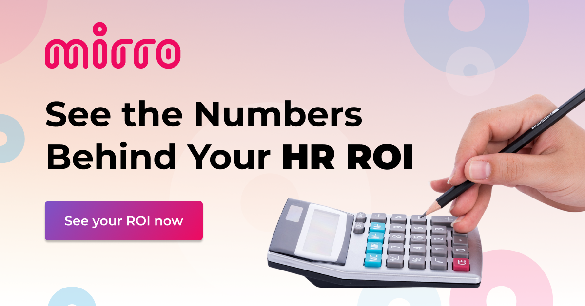 Mirro HR ROI Calculator – See Your HR & Performance Savings Instantly